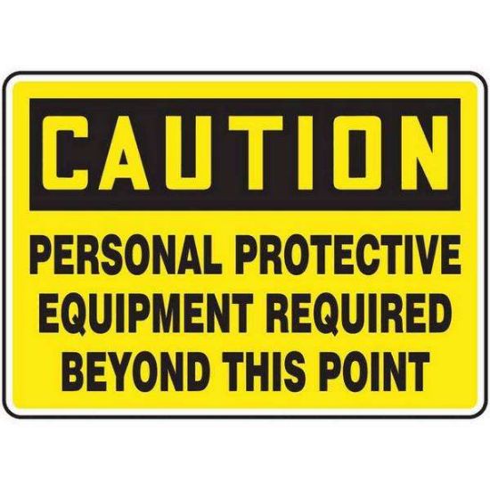 Accuform Caution Sign 7"x10" Aluminum PPE Required | John Morris Group